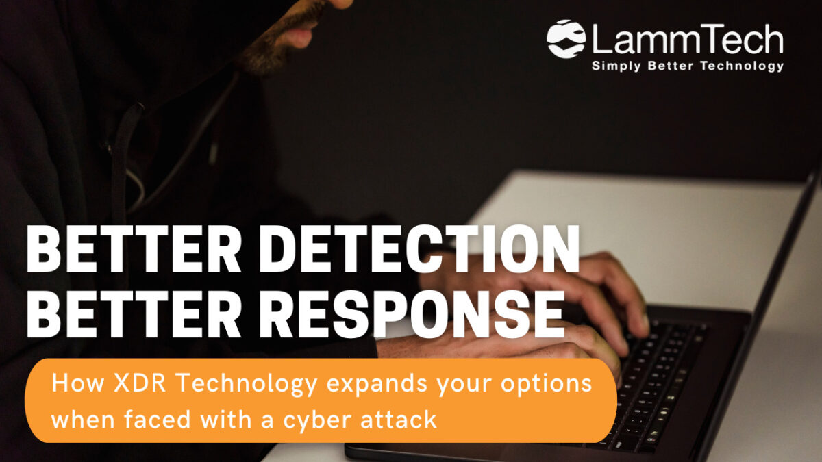 Webinar – Better Detection, Better Response - LammTech
